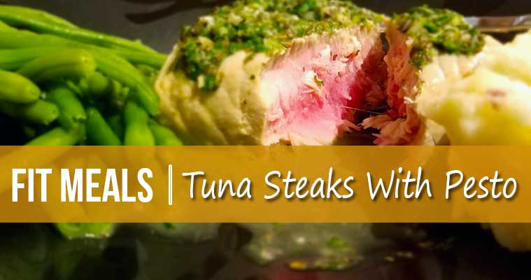 Tuna Steaks With Fresh Pesto - Capital Strength