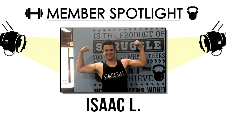 Member Spotlight: Isaac L. - Capital Strength