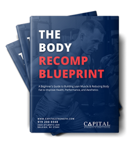 Body Recomp Blueprint - Capital Strength